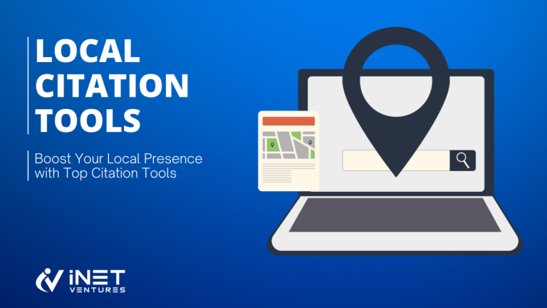 12 Great Local Citation Tools For Local SEO [2024] - iNet Ventures